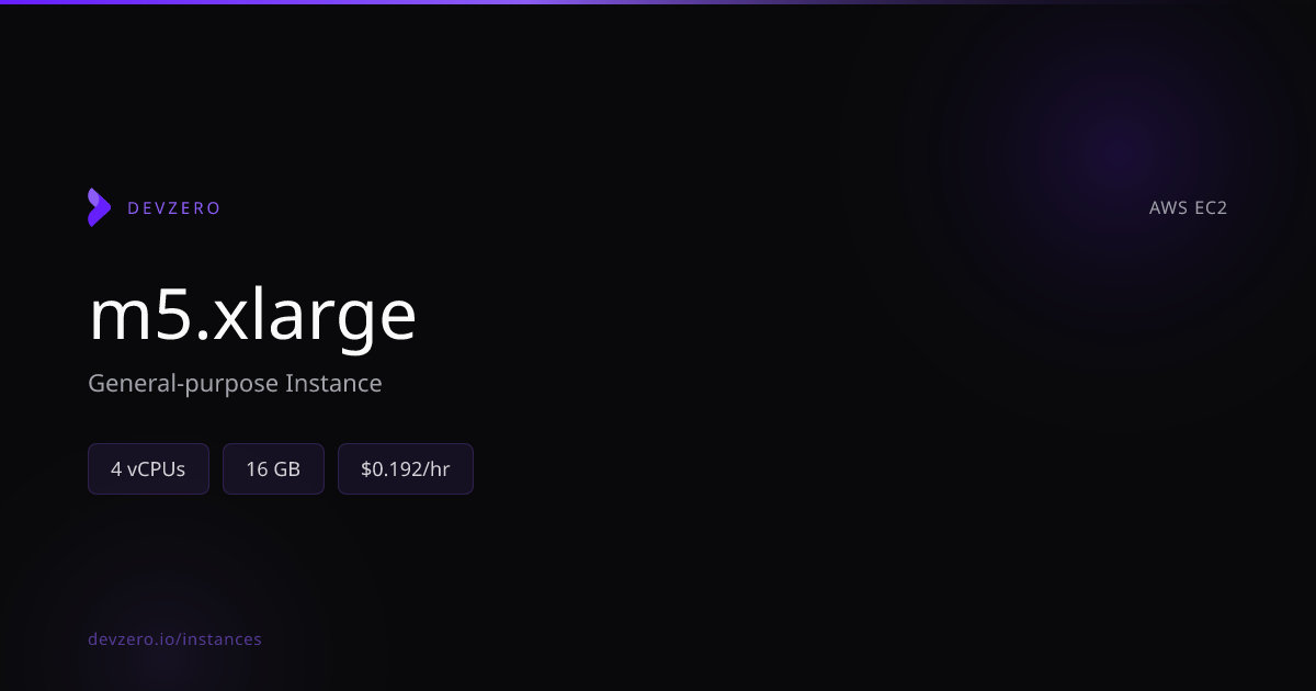 m5.xlarge Pricing & Specs — AWS EC2 | DevZero